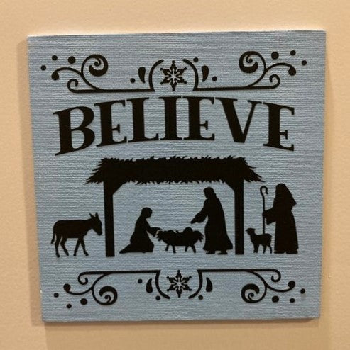 Believe, Large Magnet – Happy Craft Designs